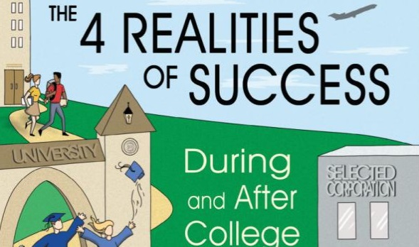 The 4 Realities of Success During and After College - Book Corner